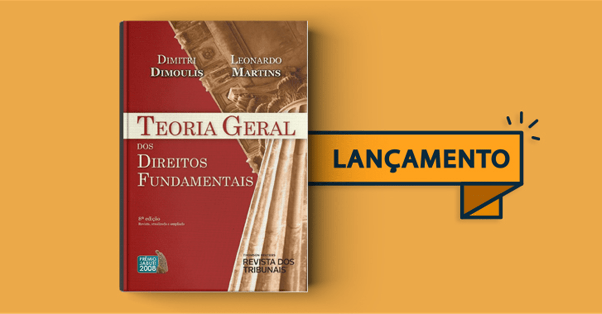 Dimitri Dimoulis e Leonardo Martins lançam obra pela Thomson Reuters ...