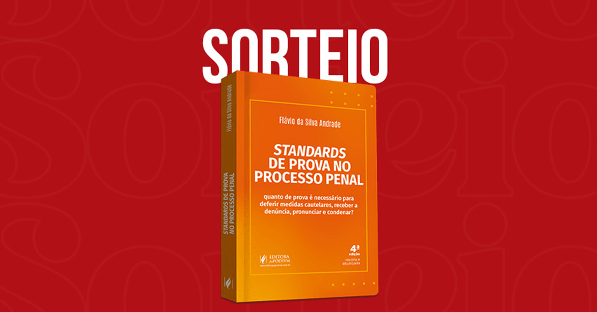 Sorteio da obra "Standards de Prova no Processo Penal" - Migalhas