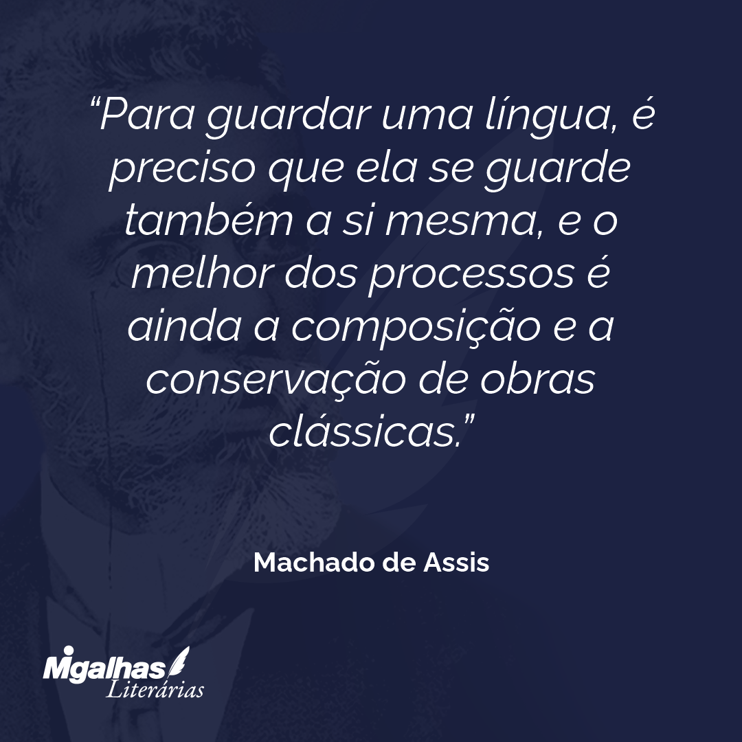 Frases e pensamentos de grandes escritores sobre Termo Preserva%c3%a7 ...