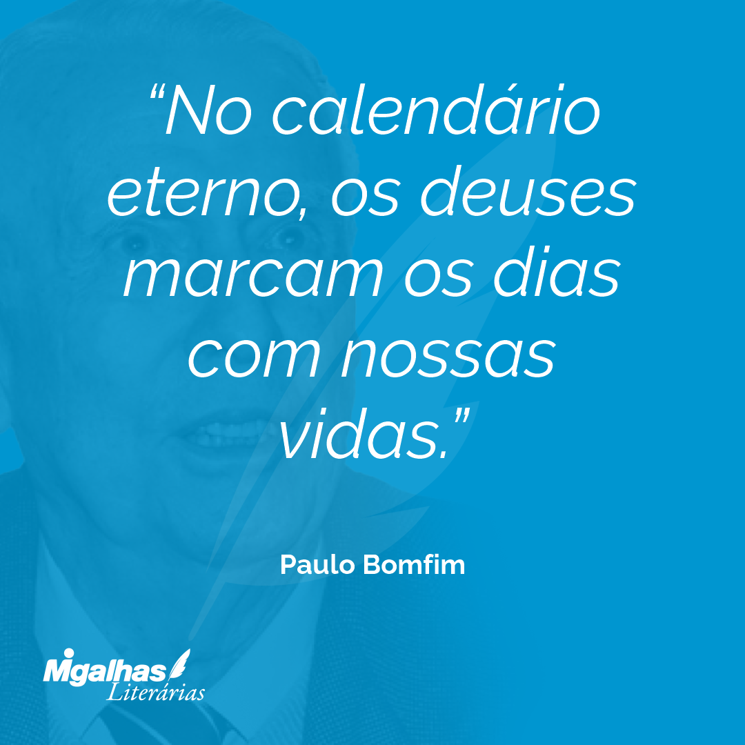 Frases e pensamentos de grandes escritores sobre Calend%c3%a1rio ...